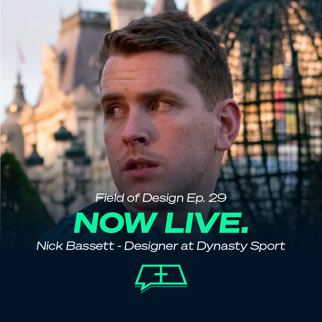 Ep 29 – Nick Bassett – Graphic Designer at Dynasty Sport – Field of Design